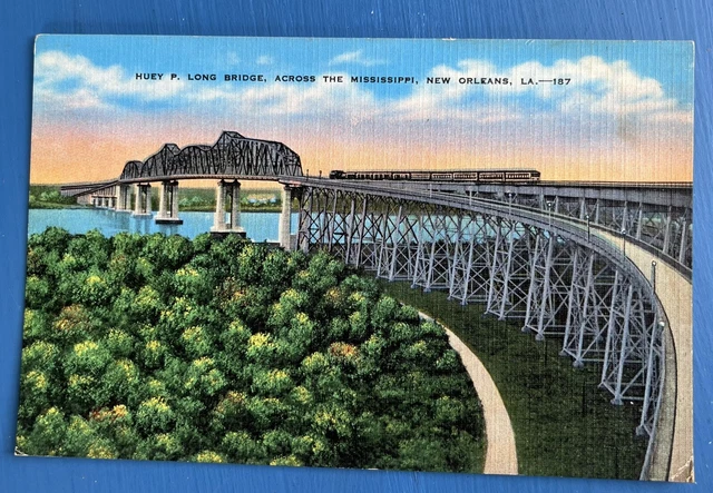 NEW ORLEANS LA Linen Postcard ~ Huey P. Long Bridge - Mississippi River ...