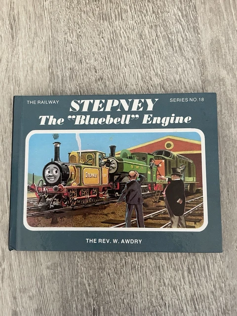 THOMAS THE TANK Engine Stepney the Bluebell Engine NO 18 Book The Rev ...