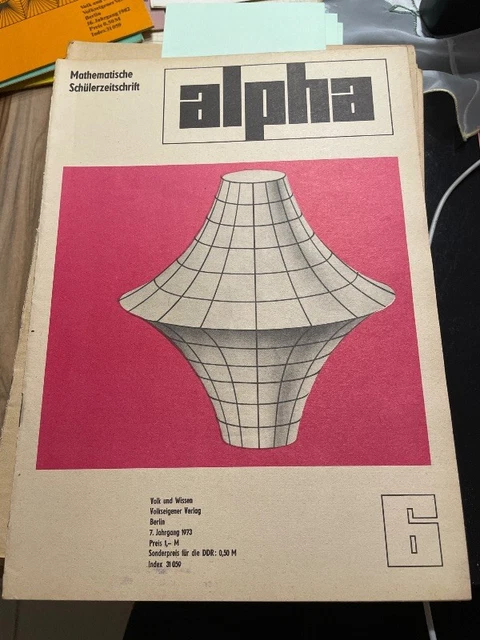 ALPHA SCHÜLERZEITSCHRIFT VOLK und Wissen 1973 Mathematik Wissenschaft ...