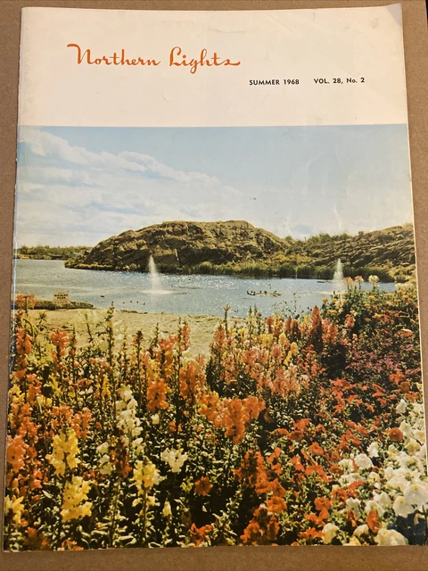 NORTHERN LIGHTS MAGAZINE Vintage 1968 Vol. 28 No.2 Hudson Bay Mining ...