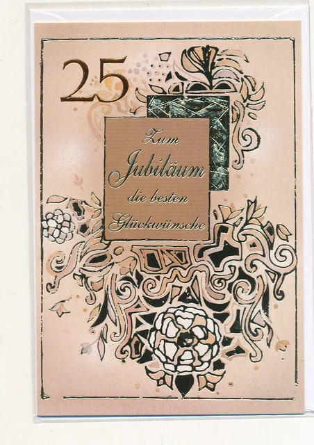25 ZUM JUBILÄUM die besten... Klappkarte mit Umschlag Neu AK ...