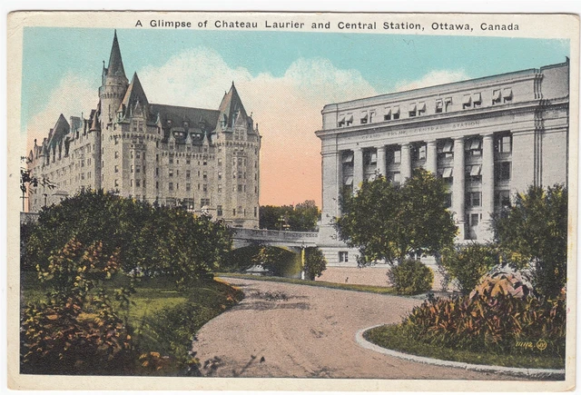 ONTARIO POSTCARD &CHATEAU Laurier And Central Station, Ottawa, Canada ...