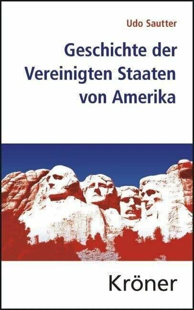 GESCHICHTE DER VEREINIGTEN Staaten von Amerika Buch Alfred Kröner ...