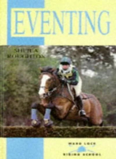 EVENTING (WARD LOCK Riding School)-Sheila Roughton, 978070637426 EUR ...