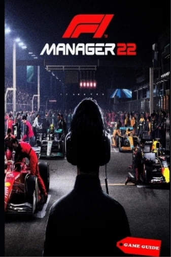 F1 MANAGER 2022 Complete guide & tips (Poche) EUR 15,36 - PicClick FR F1 MANAGER 2022 Complete guide & tips (Poche) EUR 15,36 - PicClick FR