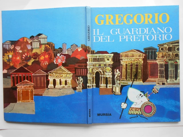 GREGORIO IL GUARDIANO del Pretorio di Danti Arlocco Forlani EUR 18,00 ...
