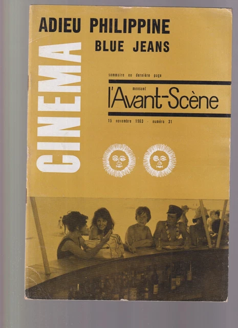 L'AVANT SCENE CINEMA N°31 Adieu Philippine / Blue Jeans /A L'ouest Rien ...