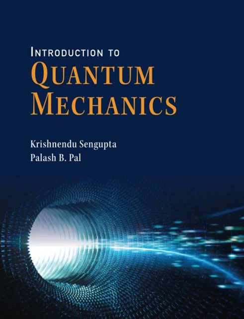 INTRODUCTION TO QUANTIQUE Mécanique Par Sengupta Krishnendu Neuf Livre ...