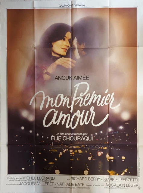AFFICHE CINÉMA MON PREMIER AMOUR Anouk Aimée Nathalie Baye 120 x 160 cm EUR 12,00 - PicClick FR