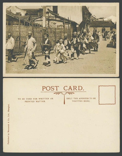 CHINA C.1920 OLD Postcard Shanghai The Orphan Spirits Festival Street ...