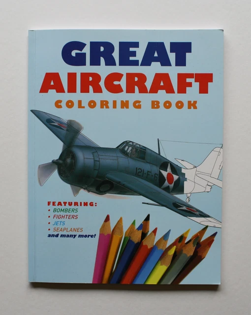 GREAT AIRCRAFT COLORING Book & 24 Crayola Colored Pencils Fighters ...