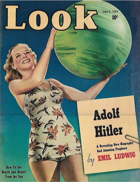 LOOK MAGAZINE JUNE 6, 1939 Adolf Hitler Biography $25.00 - PicClick