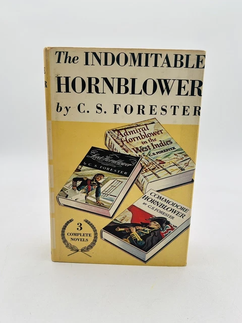 THE INDOMITABLE HORNBLOWER: 3 Novels, CS Forester, 1958, Little-Brown £ ...