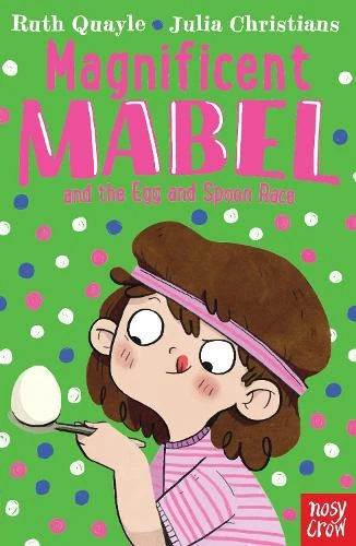 RUTH QUAYLE MAGNIFICENT Mabel and the Egg and Spoon Race (Poche) EUR 8 ...