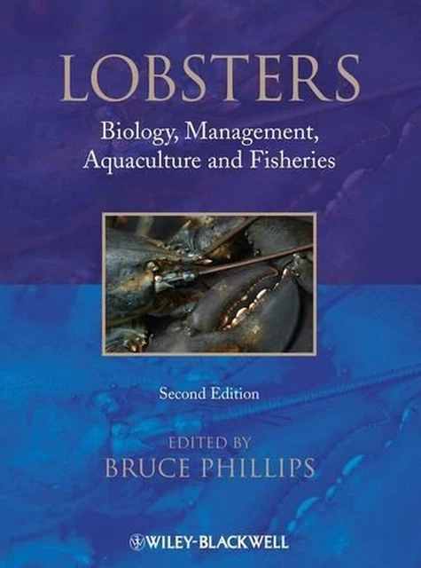 LOBSTERS: BIOLOGY, MANAGEMENT, Aquaculture and Fisheries by Bruce ...