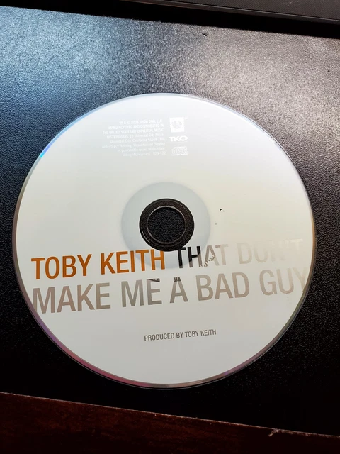 CD TOBY KEITH- That Don't Make Me A Bad Guy muy buen estado EUR 19,84 ...