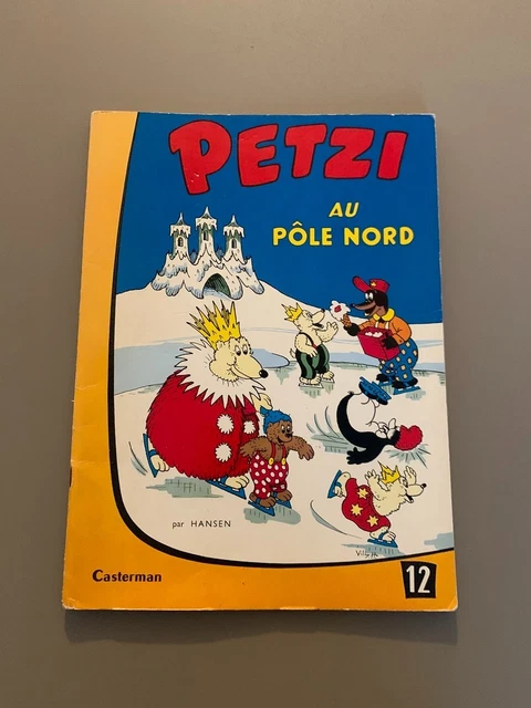 BD PETZI AU Pôle Nord par Hansen - N° 12 - Serie 1- CASTERMAN 1964 EUR ...