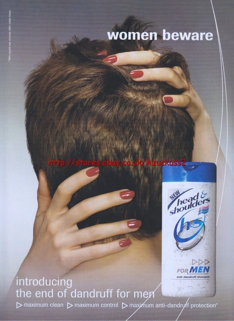HEAD AND SHOULDERS "Women Beware" 2004 Magazine Advert #1661 £4.99 ...