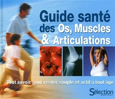 GUIDE SANTE DES MUSCLES, OS ET ARTICULATIONS, Collectif EUR 3,00 ...