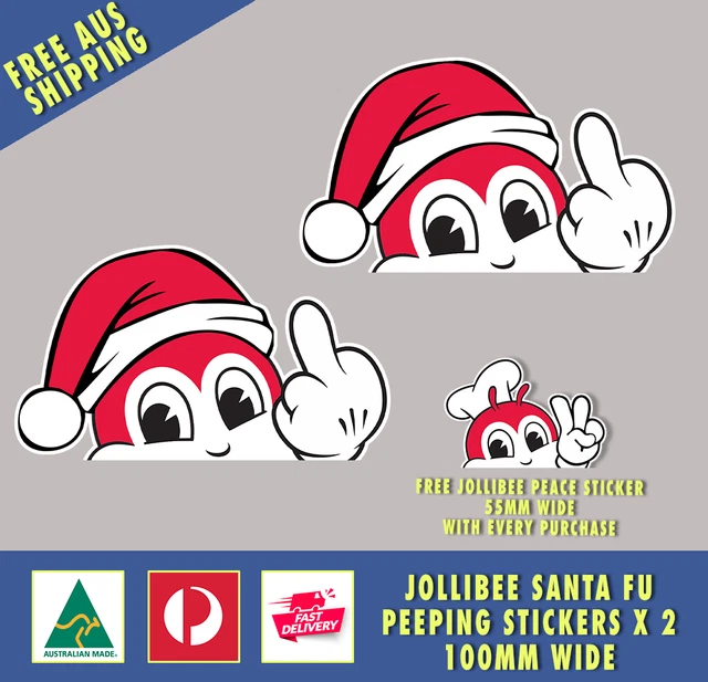 JOLLIBEE STYLE SANTA Filipino F U Stickers X 2 + Free Jollibee Sticker ...