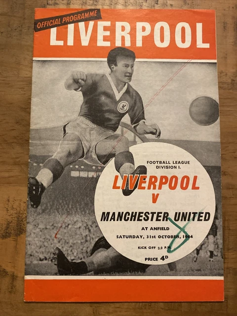 LIVERPOOL V MANCHESTER United 31st October 1964 Programme £5.00 ...