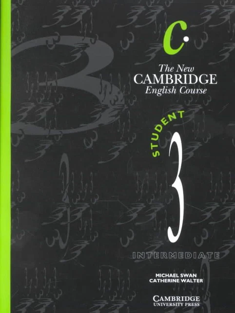 THE NEW CAMBRIDGE English Course 3 Student : Intermédiaire par Michael Swan (Anglais EUR 42,11 ...