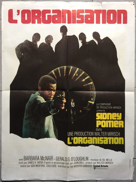 AFFICHE L'ORGANISATION THE Organization SIDNEY POITIER Barbara McNair ...