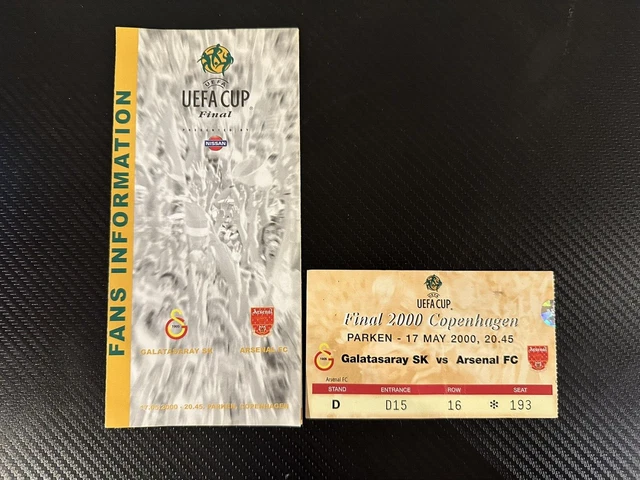 GALATASARAY SK ARSENAL FC Uefa Cup Final 2000 Original Ticket stub and ...