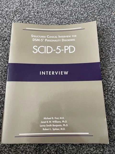 STRUCTURED CLINICAL INTERVIEW for DSM-5 Personality Disorders SCID-5-PD ...