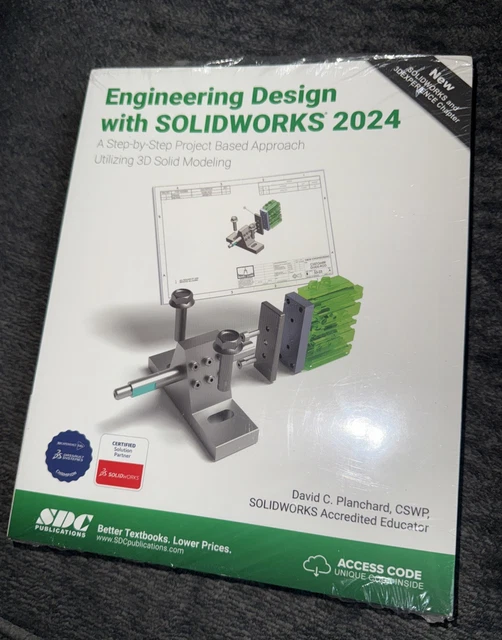 ENGINEERING DESIGN WITH SOLIDWORKS 2024: A Step-by-Step Project Based ...