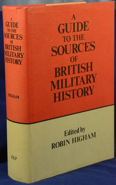 A GUIDE TO the Sources of British Military History $114.38 - PicClick