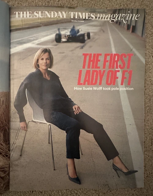 THE SUNDAY TIMES Magazine 12th October 2025 12/10/25 Susie Wolff ...