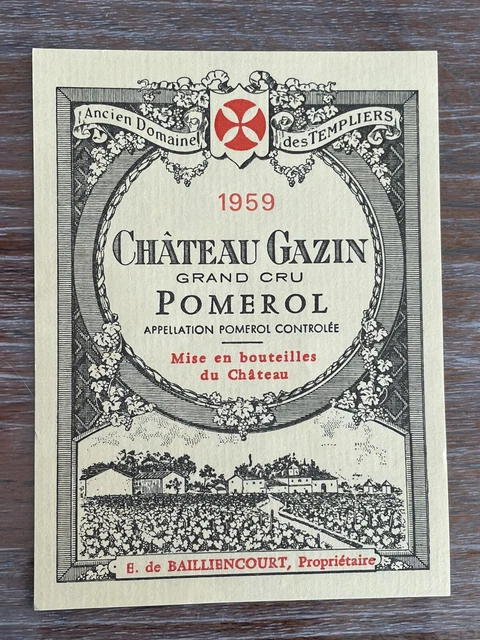 ÉTIQUETTE CHÂTEAU GAZIN 1959 - Pomerol - Format Bouteille EUR 9,90 ...