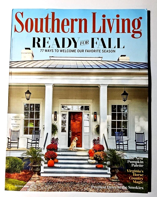 SOUTHERN LIVING MAGAZINE 2024 Oct ~Ready for Fall ~Pumpkin ~Horse ...