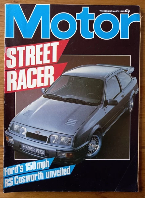 MOTOR MAGAZINE 9TH March 1985 RS Cosworth, XR4x4, Renault 4 GT Turbo ...