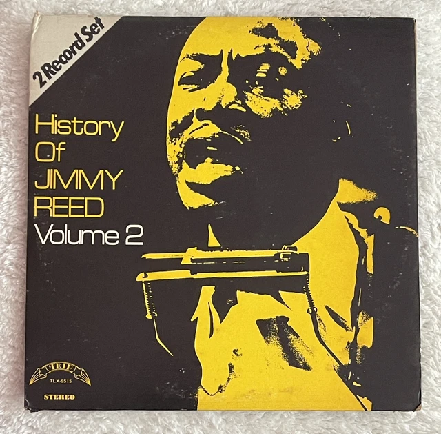 JIMMY REED - ‘History of Jimmy Reed, Vol. 2’ - BLUES 2xLP VINYL [TLX ...