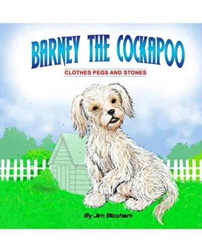 BARNEY THE COCKAPOO: Clothes pegs and ..., Bloxham, Jim £6.99 - PicClick UK