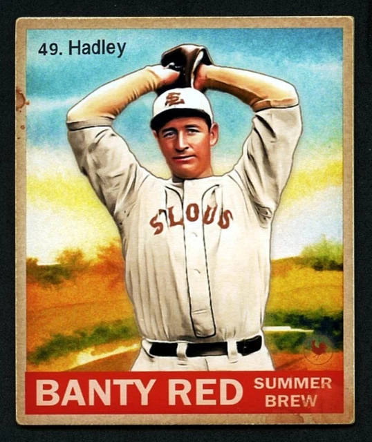 BANTY RED SUMMER Brew #49 BUMP HADLEY, St. Louis Browns DÉBUTS EUR 9,29 ...