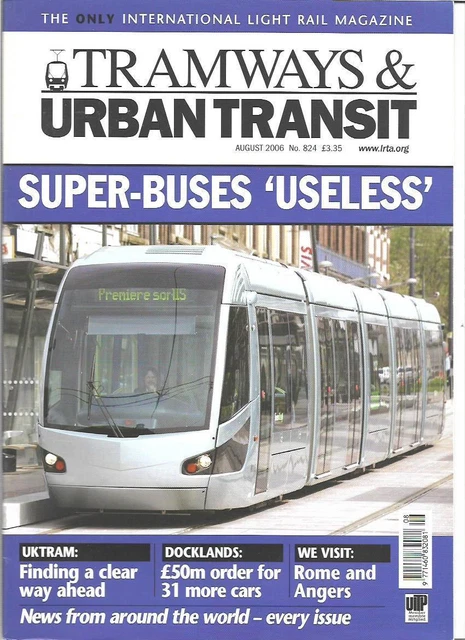 TRAMWAYS & URBAN Transit Magazine-August 2006 No.824 DH EUR 4,72 ...