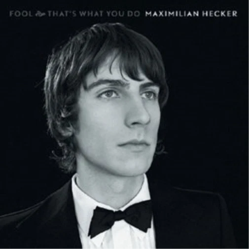 MAXIMILIAN HECKER FOOL/THAT'S What You Do (CD) EUR 17,27 - PicClick FR