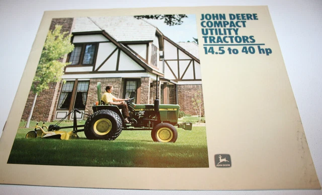 JOHN DEERE COMPACT Utility Tractors 14.5 to 40 PTO HP Brochure 1982 ...