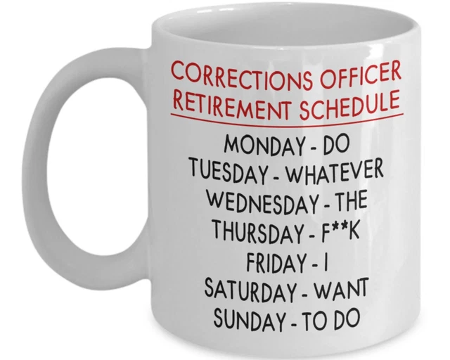 CORRECTIONAL OFFICER RETIREMENT Schedule Correctional Officer ...