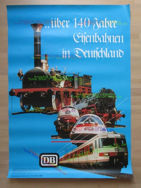 [#6] POSTER LIMITIERT "DB / Deutsche Bundesbahn - ...über 140 Jahre ...