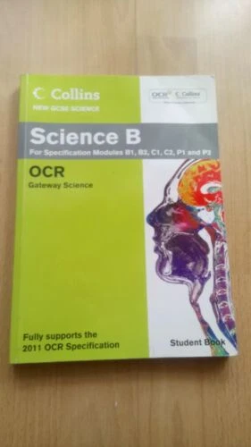 NEW GCSE SCIENCE Bfor Specification Modules B1, B2, C1,C2, P1& P2Ocr ...