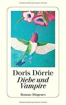DIEBE UND VAMPIRE (detebe) von Dörrie, Doris | Buch | Zustand gut EUR 3 ...