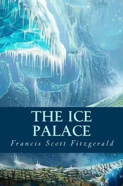 THE ICE PALACE by F. Scott Fitzgerald (English) Paperback Book EUR 17 ...