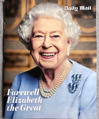 QUEEN ELIZABETH II Daily Mail Tribute Magazine Farewell Elizabeth The ...
