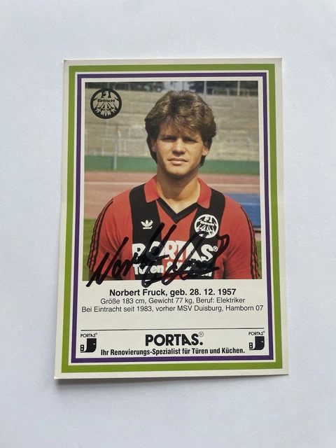 EINTRACHT FRANKFURT AUTOGRAMMKARTE Norbert Fruck Signiert Portas AK ...