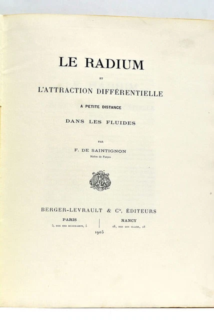 ESSAI SAINTIGNON LE RADIUM et l'Attraction différentielle dans les ...