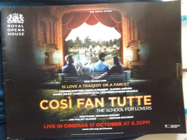 ROYAL OPERA HOUSE Cosi Fan Tutte The School For Lovers Orig Quad Cinema ...